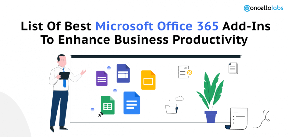 Best Microsoft Office Add-ins to Enhance Business Productivity Best Microsoft Office Add-ins to Enhance Business Productivity